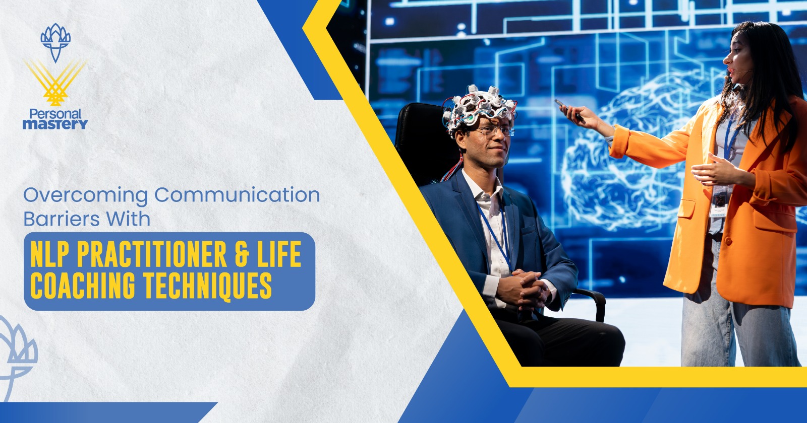 Overcoming Communication Barriers With NLP Practitioner and Life ...